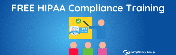 HIPAA Compliance Training Requirements (for Free!)