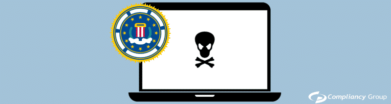 FBI Ransomware Guidance: Why You Shouldn't Pay