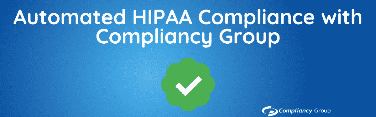 Automated HIPAA Compliance - Compliancy Group