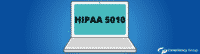 What Is HIPAA 5010? - Compliancy Group
