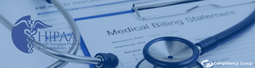 HIPAA Rules for Medical Billing - Compliancy Group
