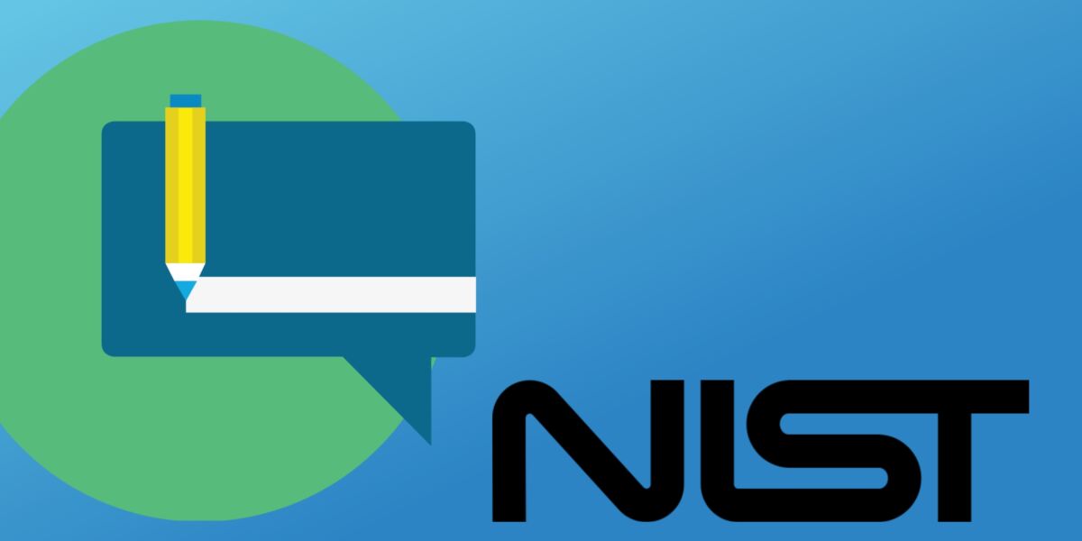 NIST Cybersecurity Guidelines Update for HIPAA Set to Review