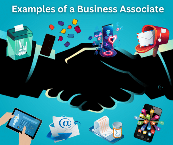 Examples of Business Associates HIPAA | Compliancy Group