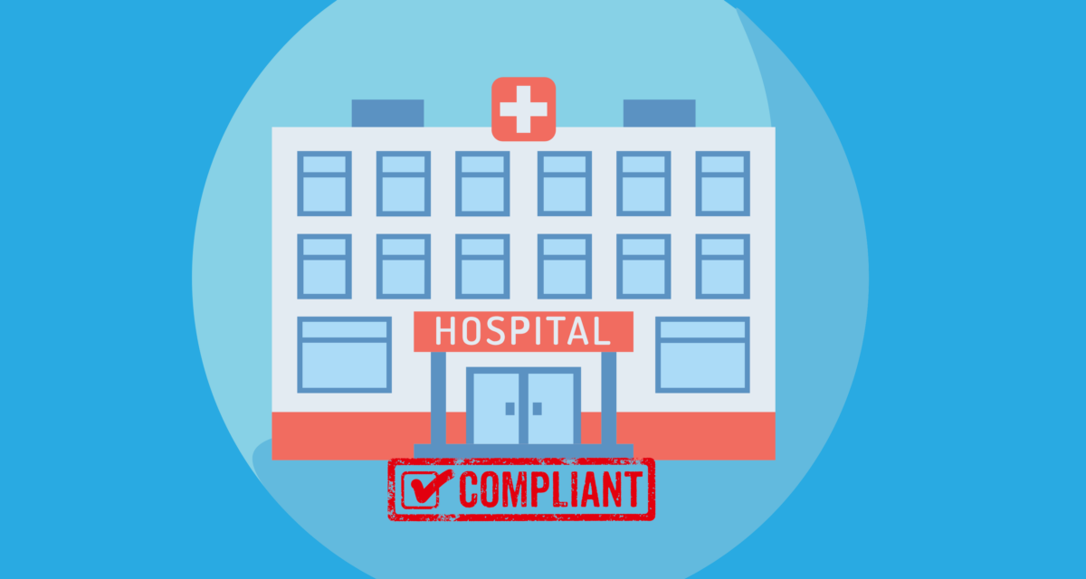 Hospital Compliance: Ensuring Regulatory Requirements
